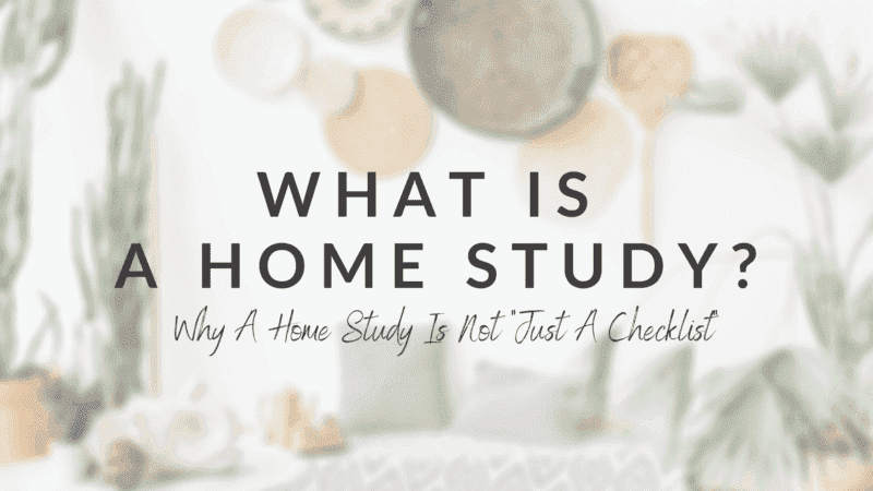 What is a Home Study? – Pennsylvania Adoption Agency | Absolute Love ...